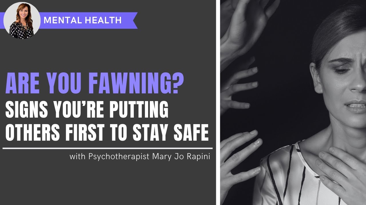 Are You Fawning? Signs You’re Putting Others First to Stay Safe - YouTube