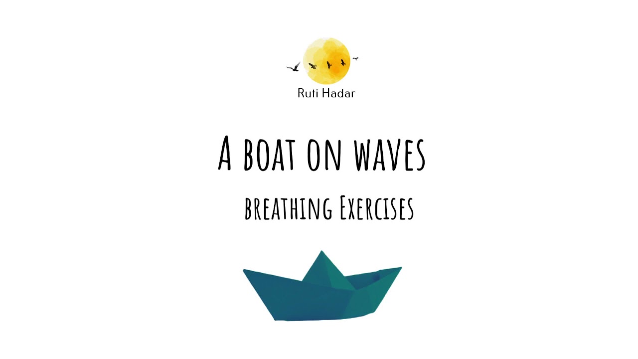 A boat on waves - Mindfulness for kids - YouTube