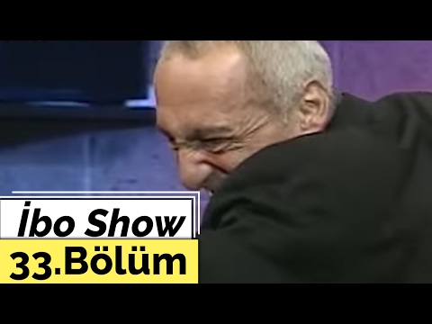 İbo Show - 33. Bölüm (İbrahim Erkal - Yeliz Yeşilmen - Hızır Acil) (2006)