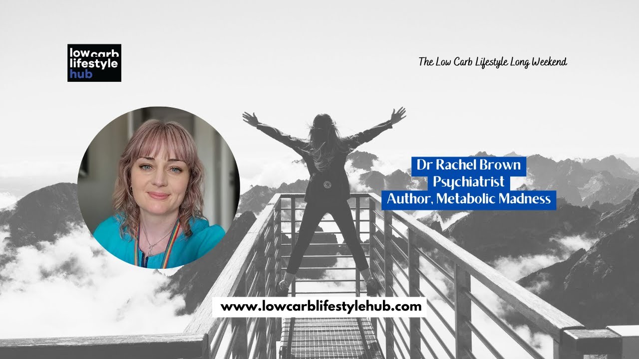 DR RACHEL BROWN - PSYCHIATRIST - AUTHOR METABOLIC MADNESS - YouTube