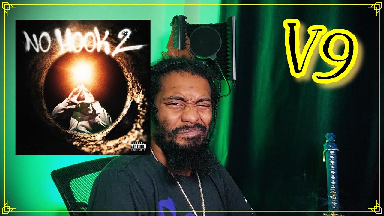 V9 - No Hook 2 | Lyricist Reaction - YouTube