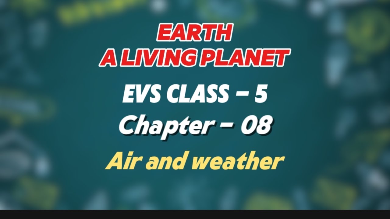 Chapter - 8 | EVS | Class - 5 - YouTube