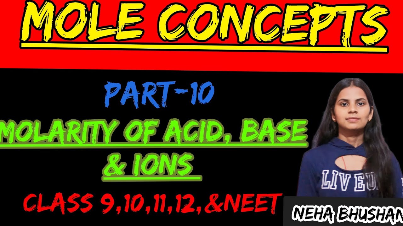 Chemistry (Mole Concepts) Part - 10 CBSE/ICSE & State Board : Neet ...
