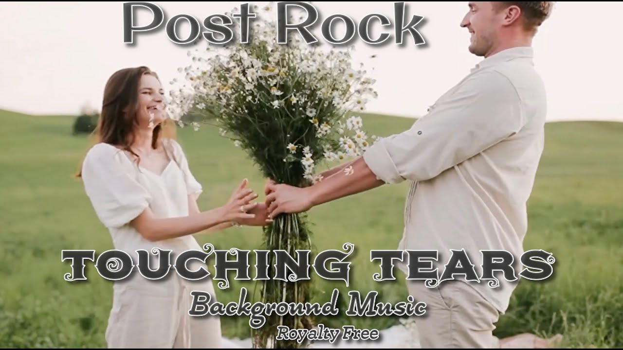 Touching Tears Post Rock Dramatic Cinematic Epic Music / Royalty Free ...