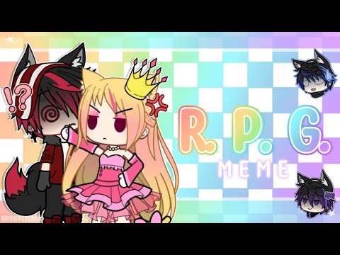 RPG! meme | Gacha Life