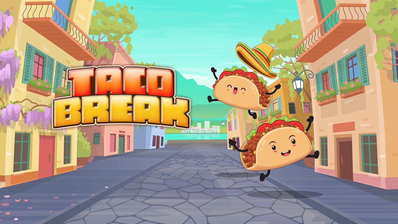 Taco Break | Happy Taco Tuesday!! - YouTube