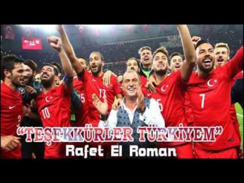 Rafet El Roman - Teşekkürler Türkiyem (Euro 2016 Özel Şarkı)