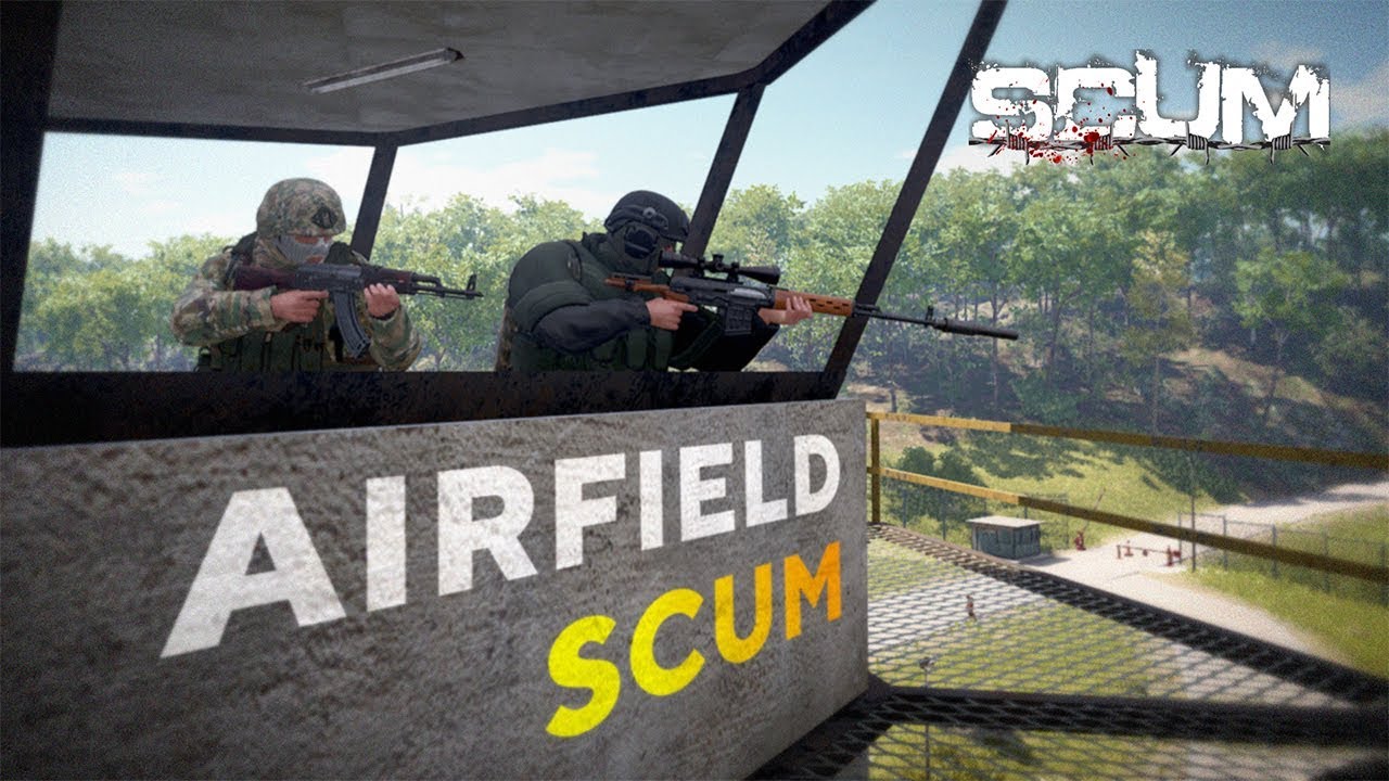 SCUM - AIRFIELD PVP & BASE RAIDING - YouTube