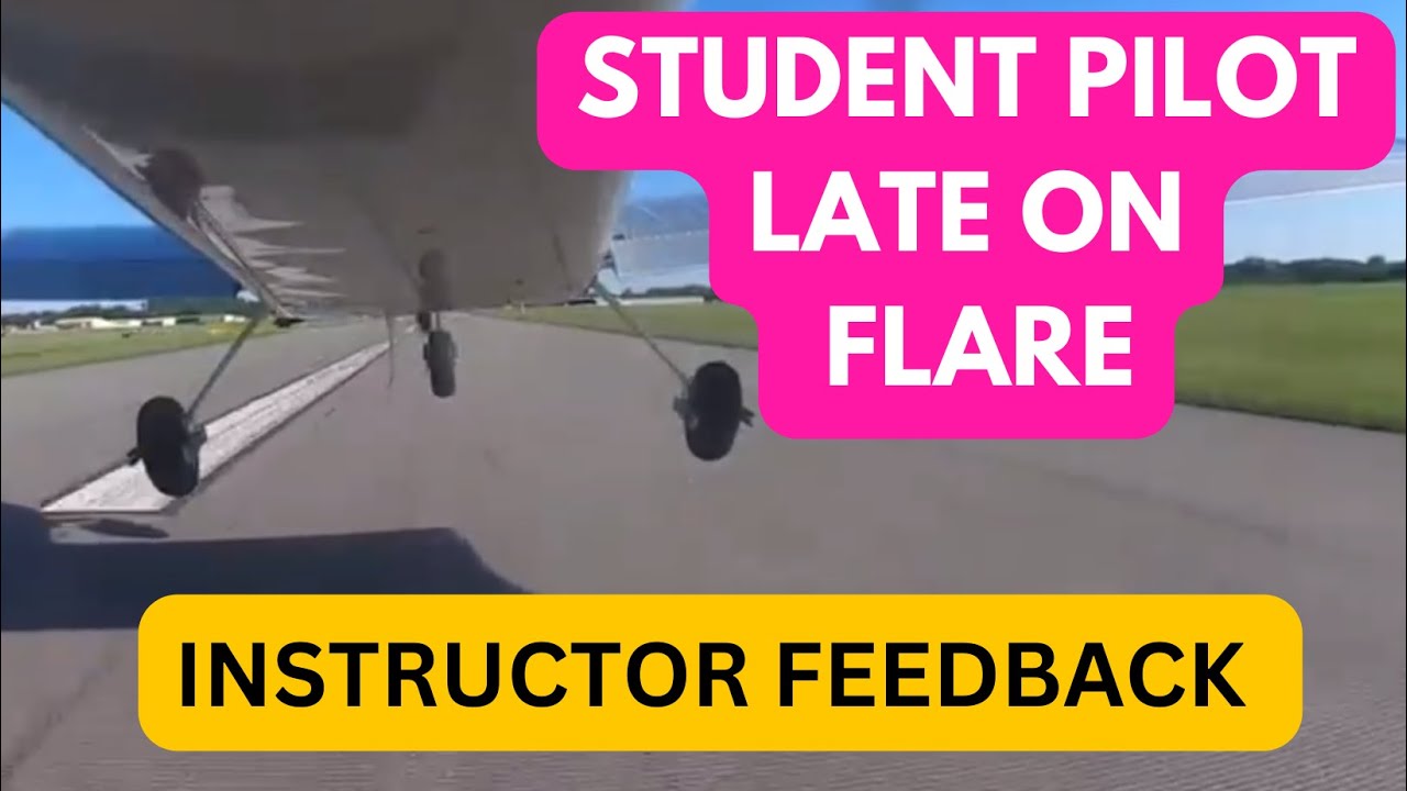 Student pilot late on flare Instructor gave feedback - YouTube