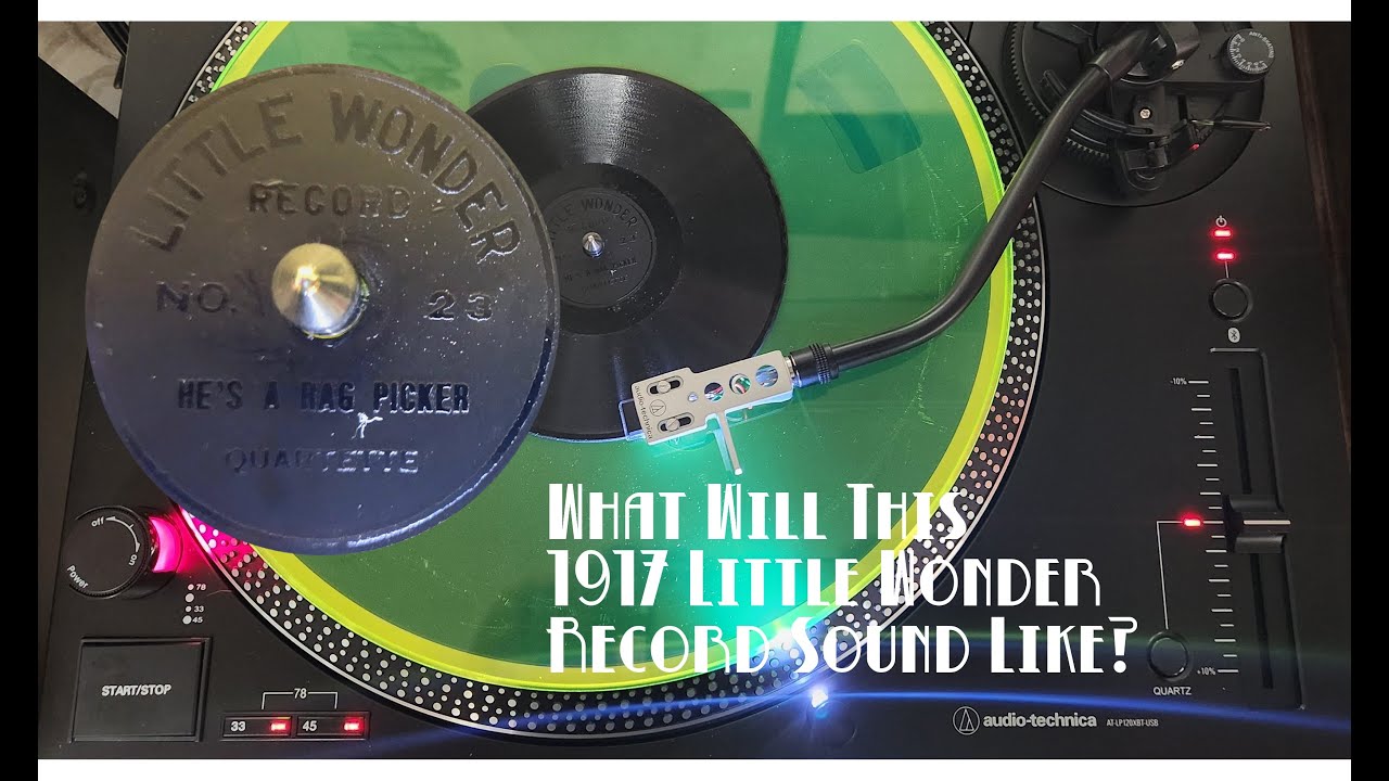 1917 Little Wonder Record Played on a Modern Turntable - The Sound MAY ...