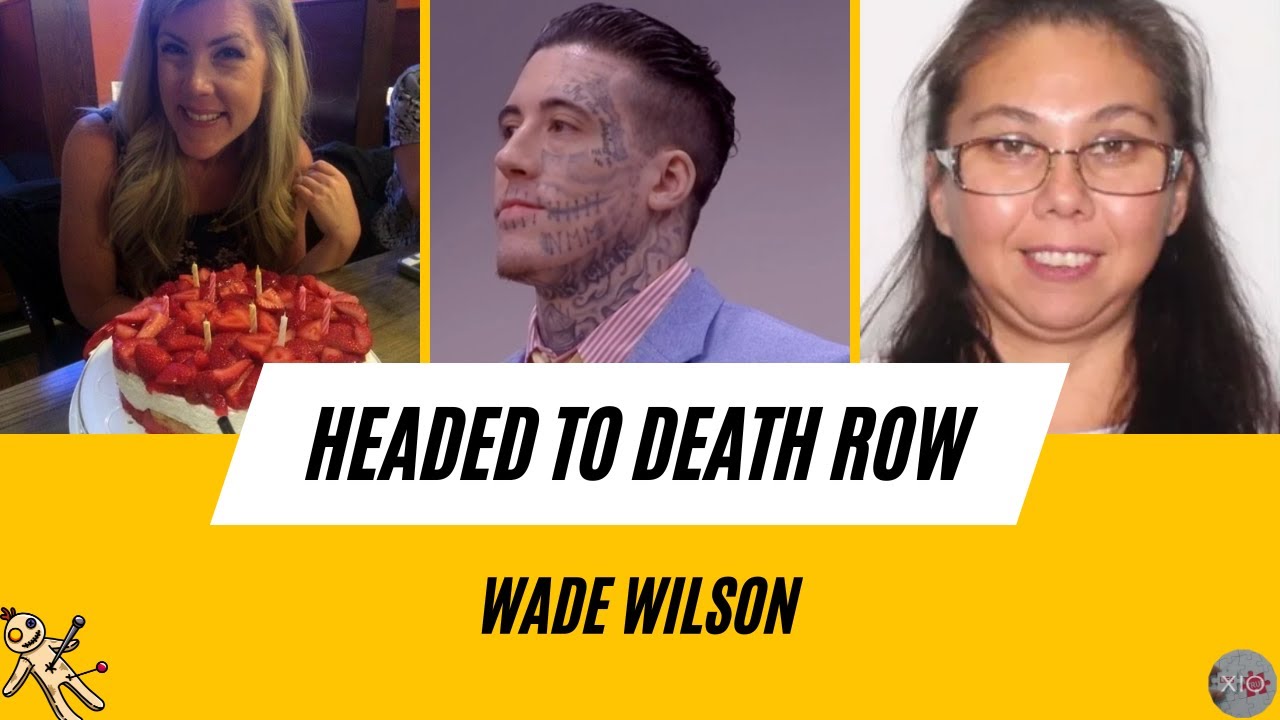 DEATH ROW's Inmate Wade Wilson, what happens Next? - YouTube