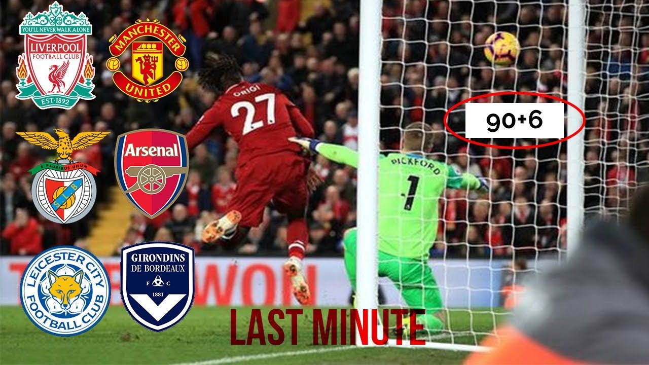 The BEST Last Minute Goals So Far In The 2018/19 Season - YouTube