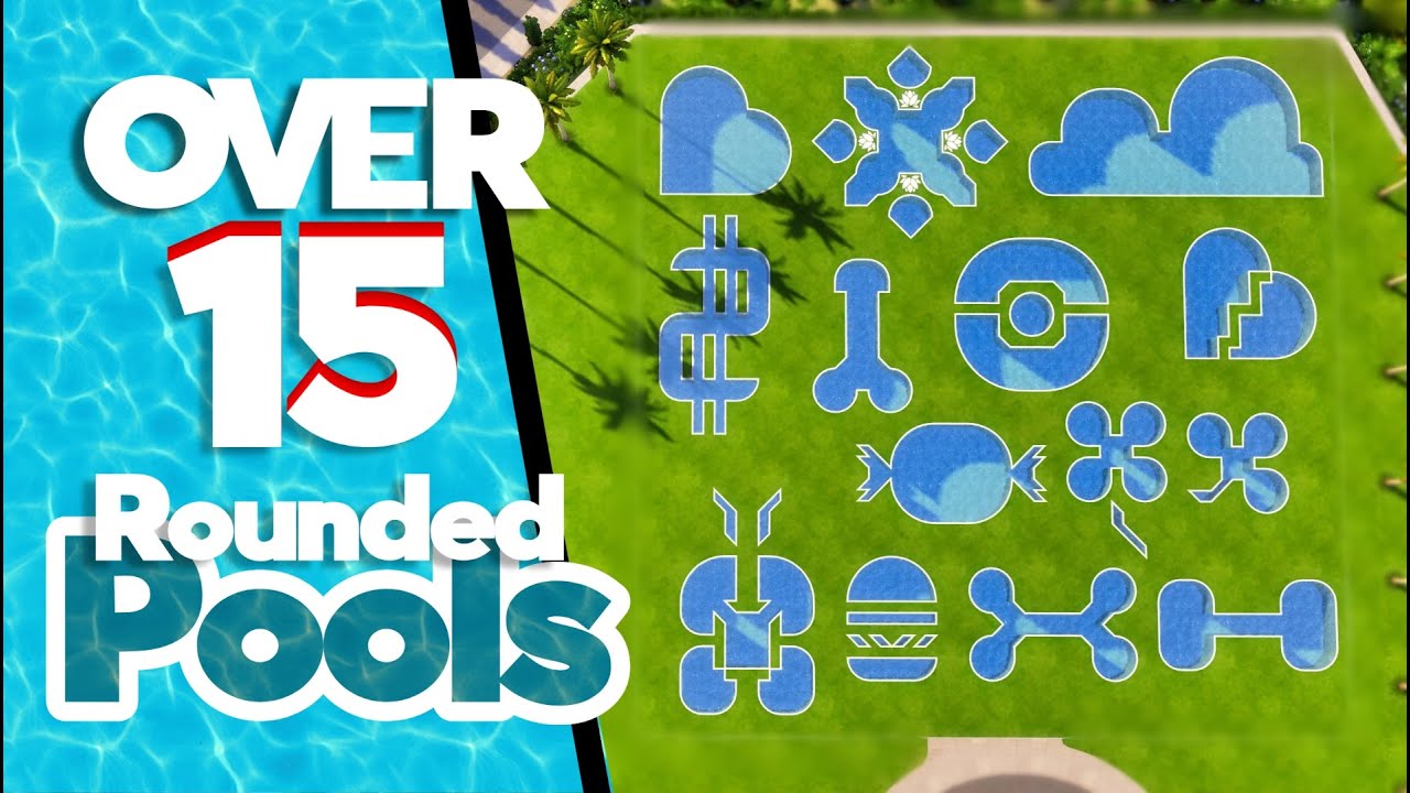 Sims 4 Over 15 ROUNDED POOLS design TUTORIAL in 5 minutes! || Sims 4 ...