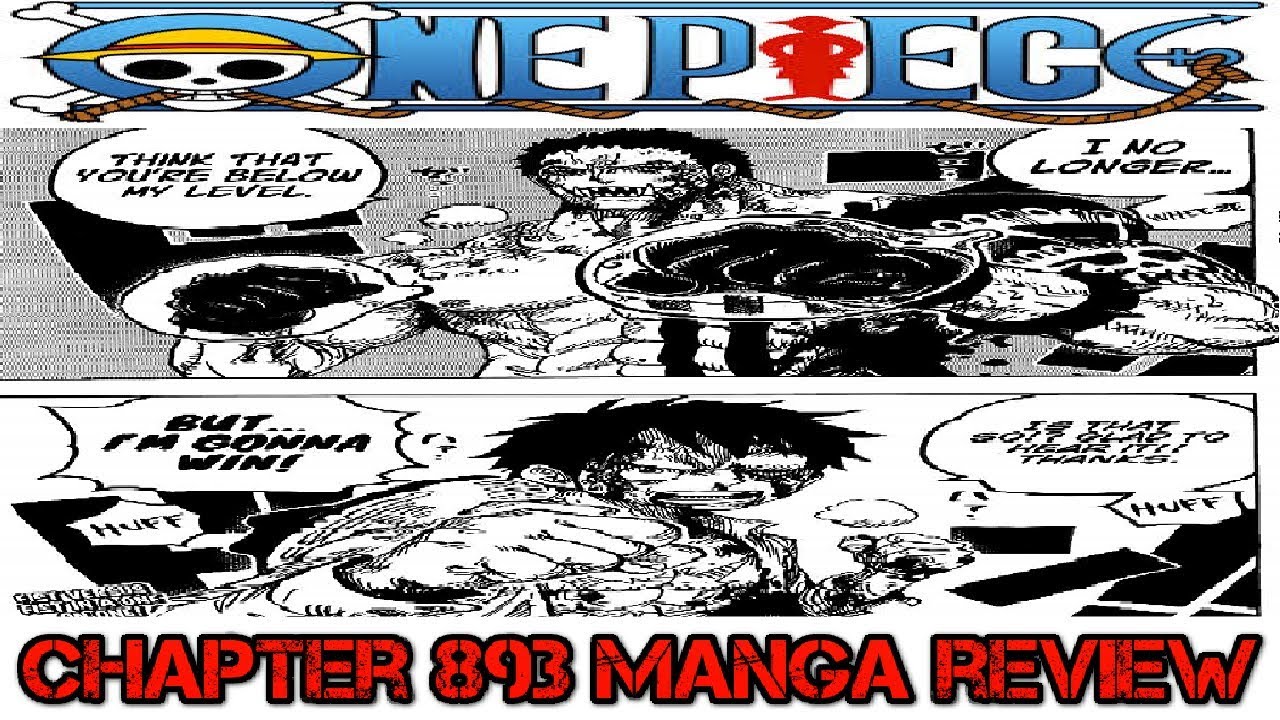 One Piece Chapter 893 Manga Review. Luffy vs. Dogtooth Final Battle ...