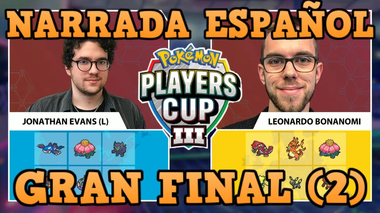 🏆 (2)GRAN FINAL MUNDIAL Jonathan Evans VS Leonardo Bonanomi - Pokémon ...
