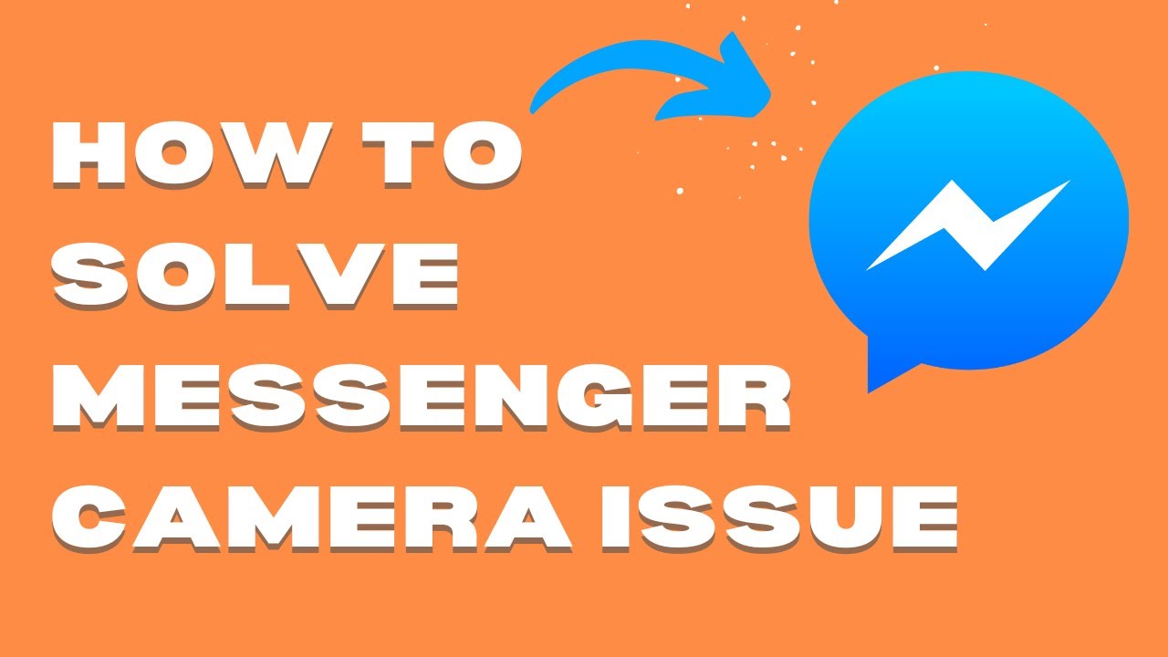 How To Fix Facebook Messenger Video Camera Issue - YouTube