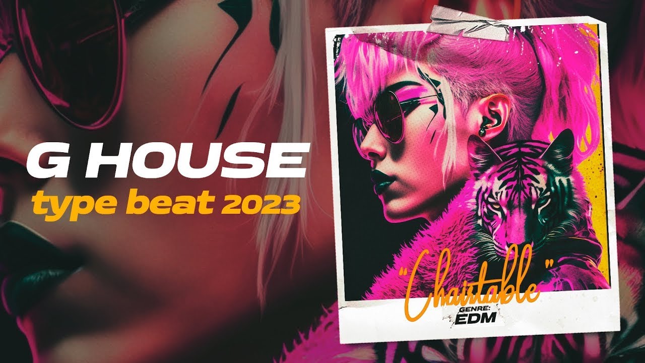 G House Type Beat x Club Banger Type Beat 2023 [Chairtable] - YouTube