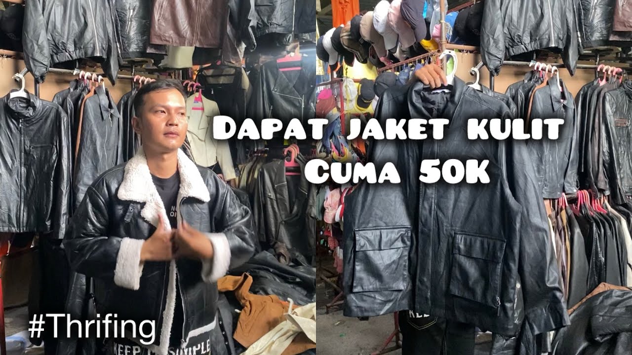 THRIFING DI CIMOL GEDEBAGE || DAPAT JAKET KULIT SINTETIS 50 RIBU - YouTube