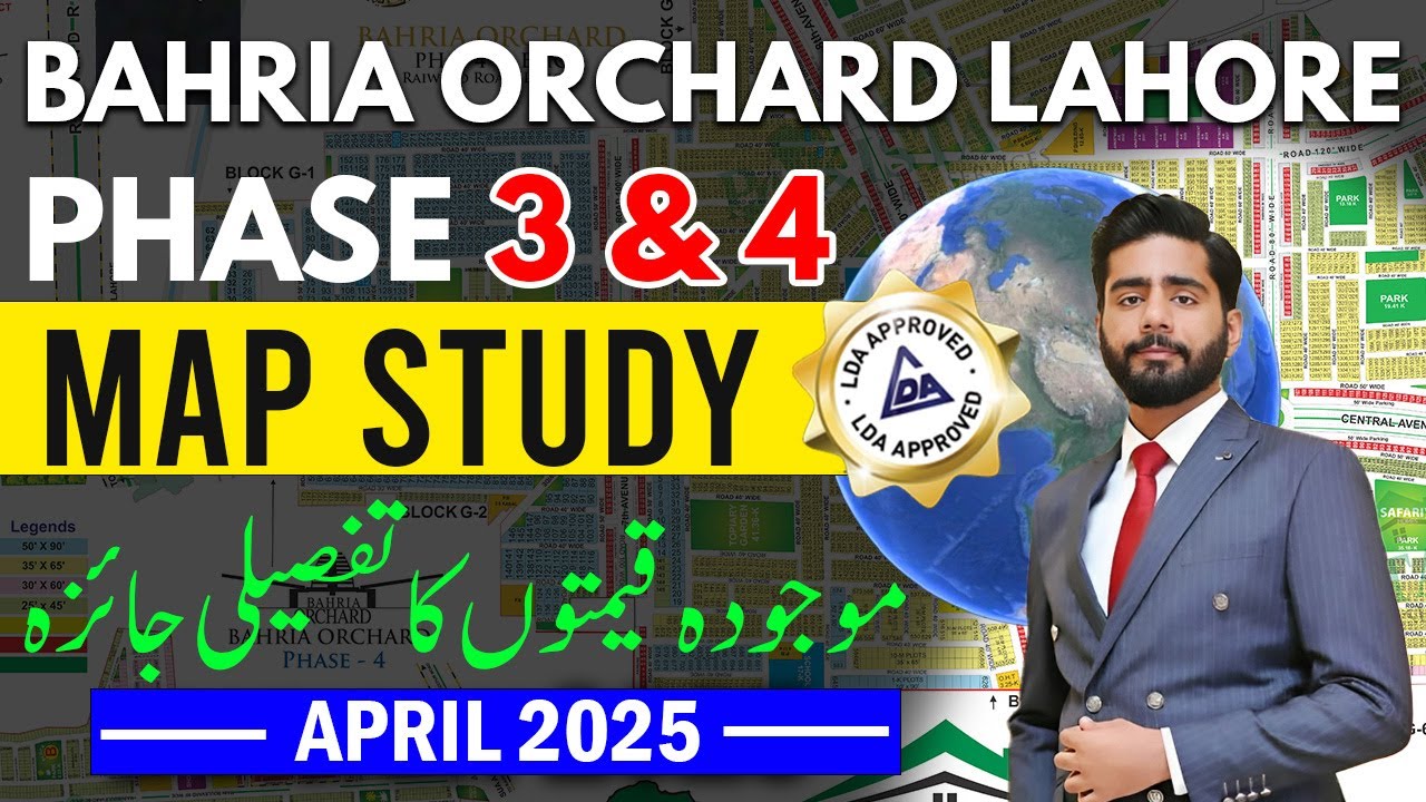 Bahria Orchard Lahore | Phase 3 & 4 | Map Study Block wise Latest ...