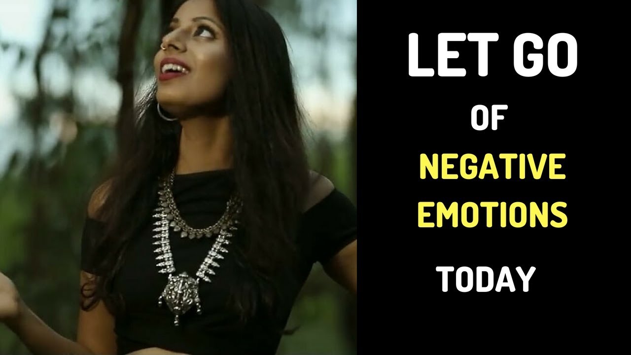 5 Healthy & Easy Ways To Release Negative Emotions - YouTube