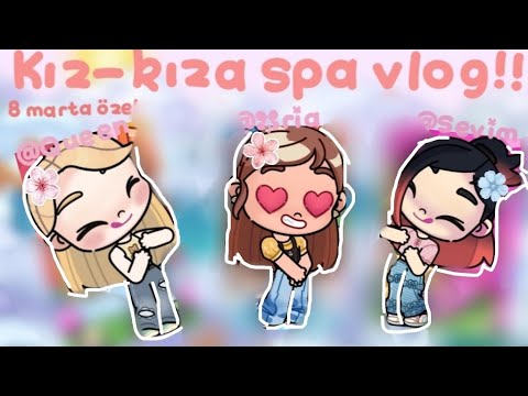 Kız-kıza spa vlog!!💅🏻👭8 marta özel video🌈/sesli🎙️