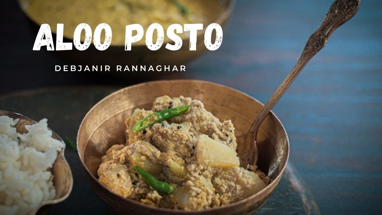Aloo Posto Recipe | Aloo Postor Torkari | Kolkata-style Alu Posto ...