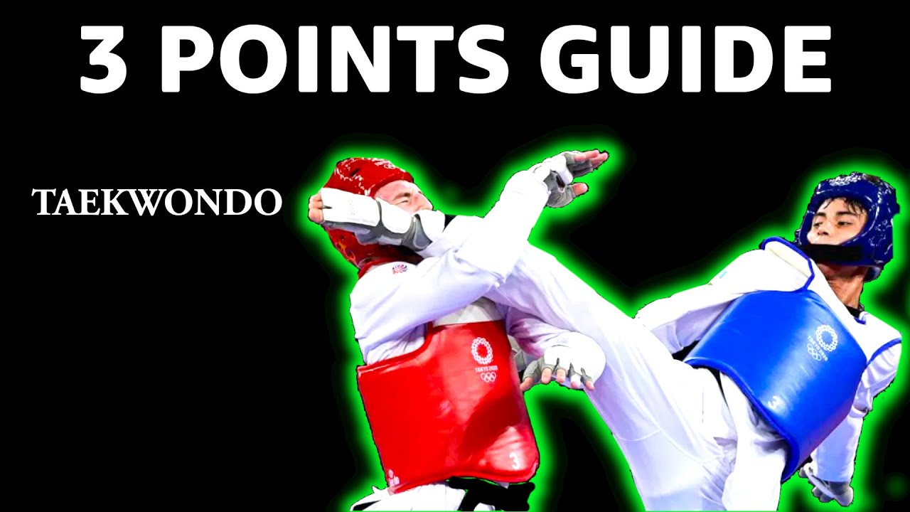 HOW TO GET 3 POINTS IN A TAEKWONDO FIGHT #taekwondo - YouTube