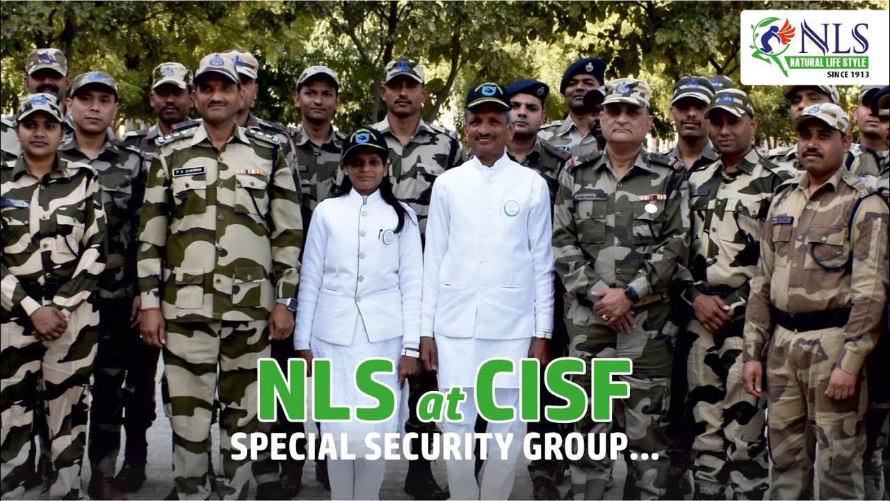 Natural Life Style Services at CISF - Special Security Group - How to ...