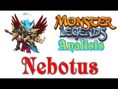 Nebotus Analisis (La Energia Malefica) | Monster Legends - Analisis ...