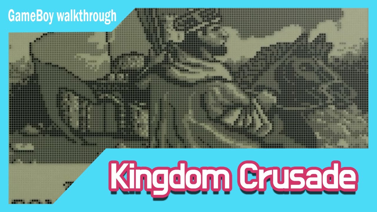 [GameBoy walkthrough] Kingdom Crusade (1991 Electro Brain) FHD 60fps #gameboy #strategy # ...