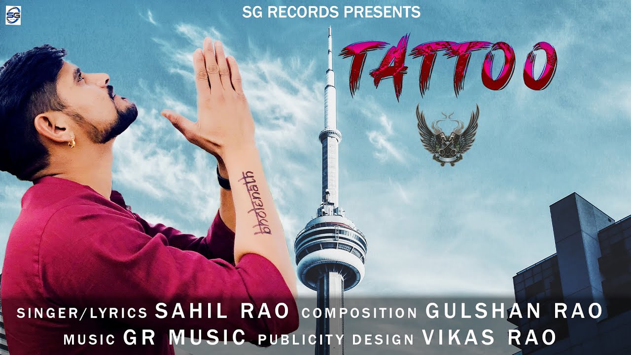 TATTOO | Sahil Rao | Gulshan Rao | Latest Haryanvi Song 2021| Lyrical ...