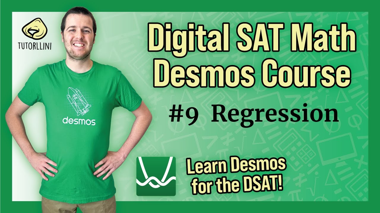 Digital SAT Math - Desmos Lesson #9 Regression - YouTube