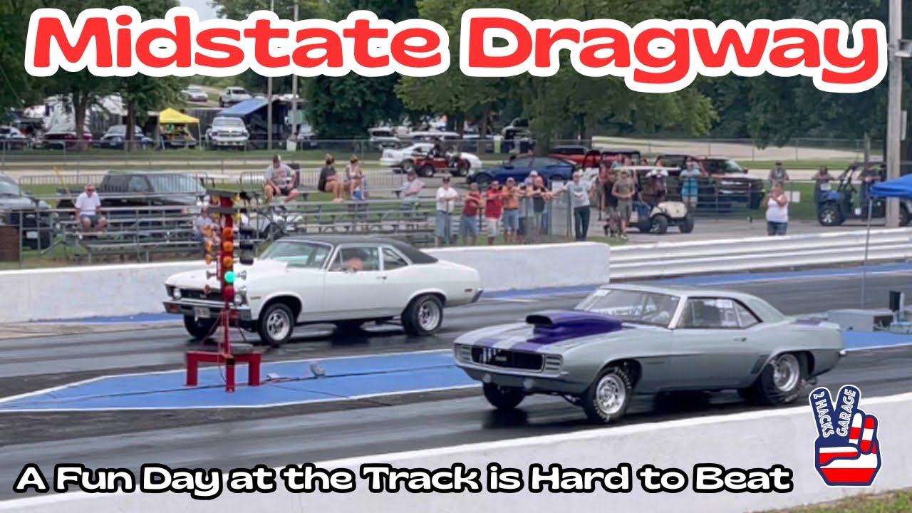 A Fun Day at the Track is Hard to Beat, Drag Racing at Midstate Dragway ...