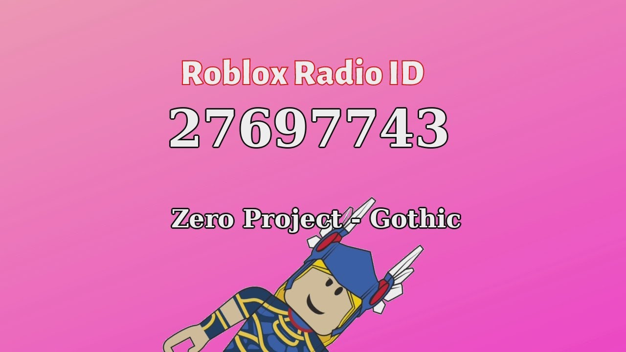 Zero Project - Gothic Roblox ID - Roblox Radio Code - YouTube