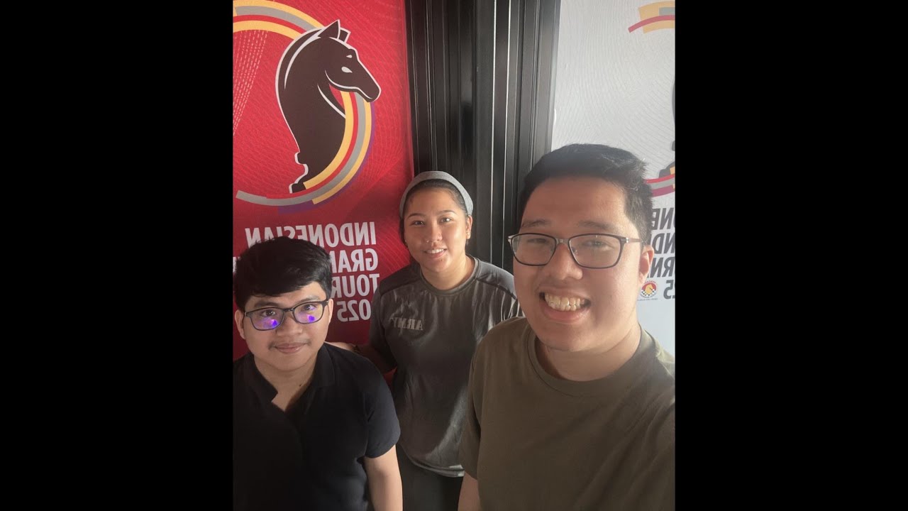 INDONESIA INTERNATIONAL IM TOURNAMENT! w/ GM QUIZON and WGM FRAYNA ...