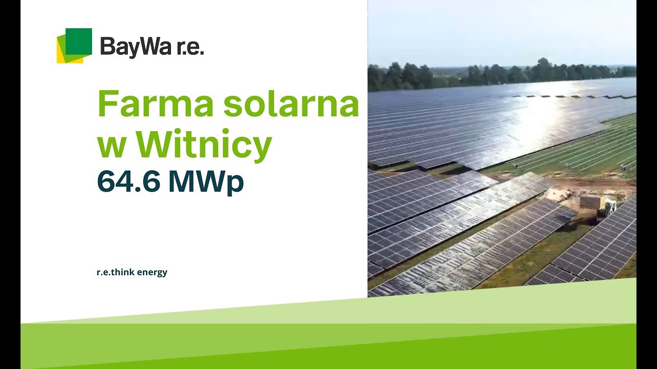Farma solarna w Witnicy - 64.6 MWp - YouTube