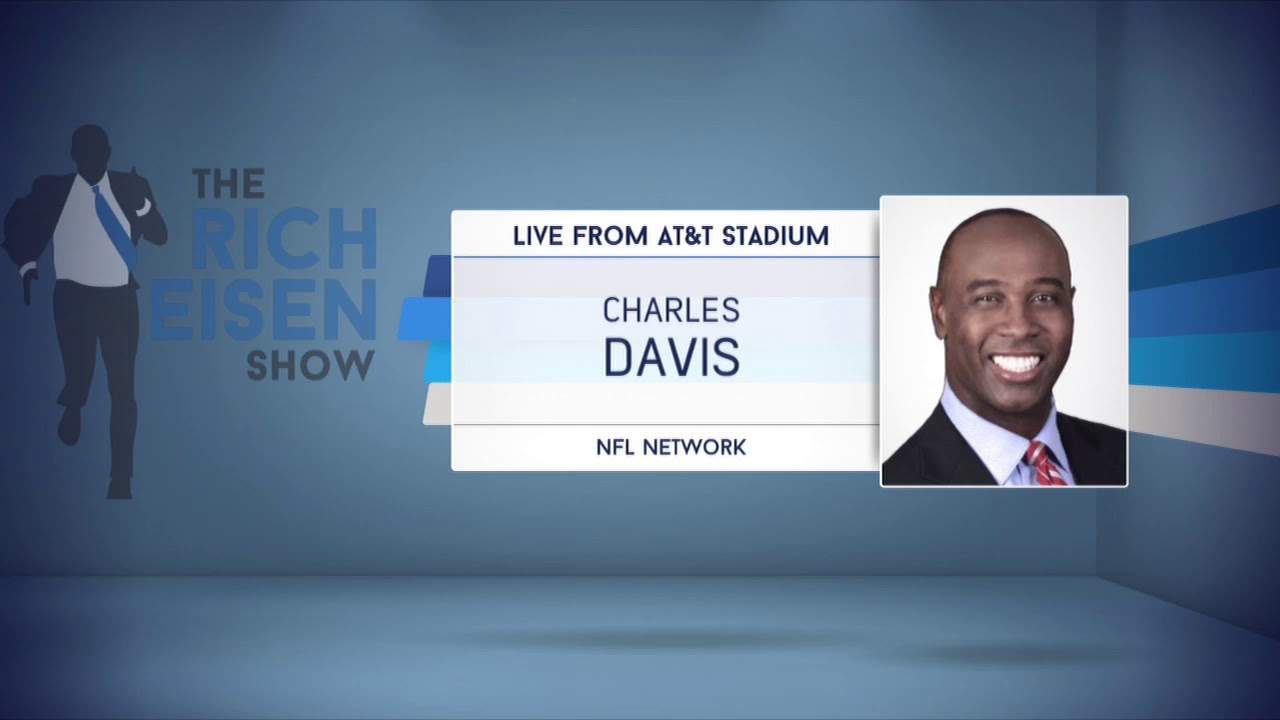 NFL Network's Charles Davis Talks NFL Draft & More with Rich Eisen ...