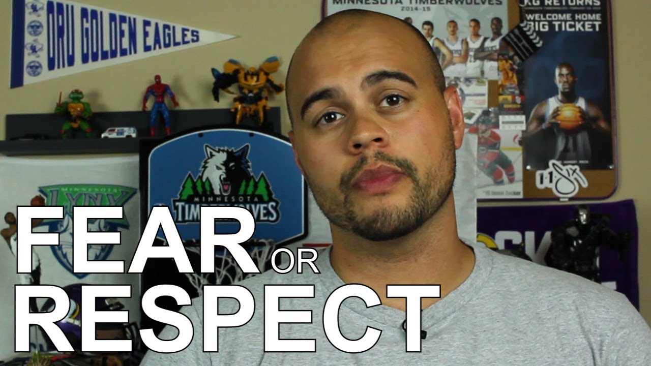 Fear or Respect - YouTube