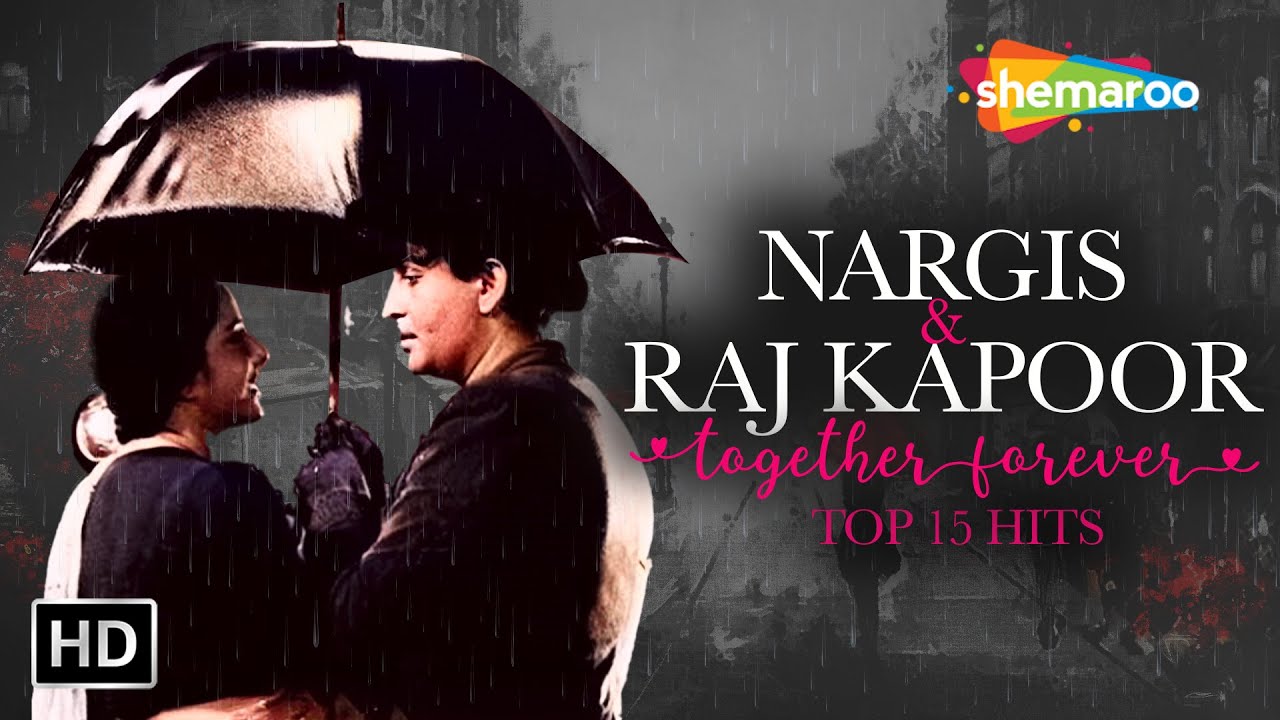 Together Forever : नरगिस और राज कपूर - Nargis And Raj Kapoor | Top 15 ...