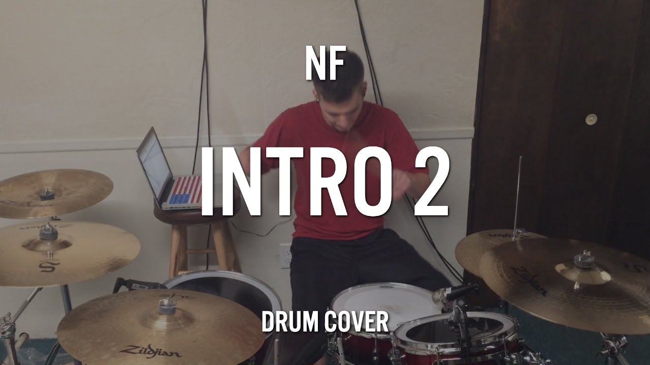 NF - Intro 2 (Drum Cover) - YouTube