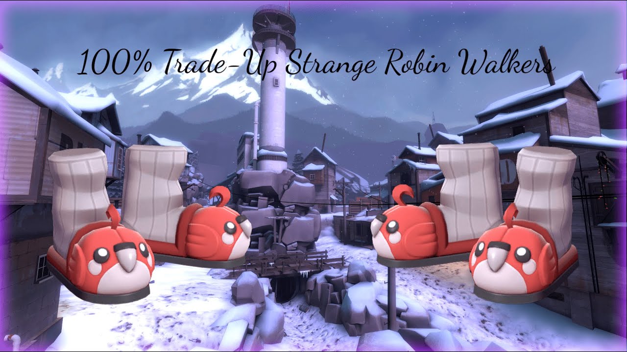 100% Trade-Up 2023 Strange Robin Walkers Beneficial in Team Fortress 2 ...