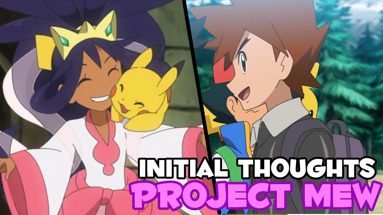 My thoughts on the Project Mew Trailer | Pokemon Journeys Anime Episode ...