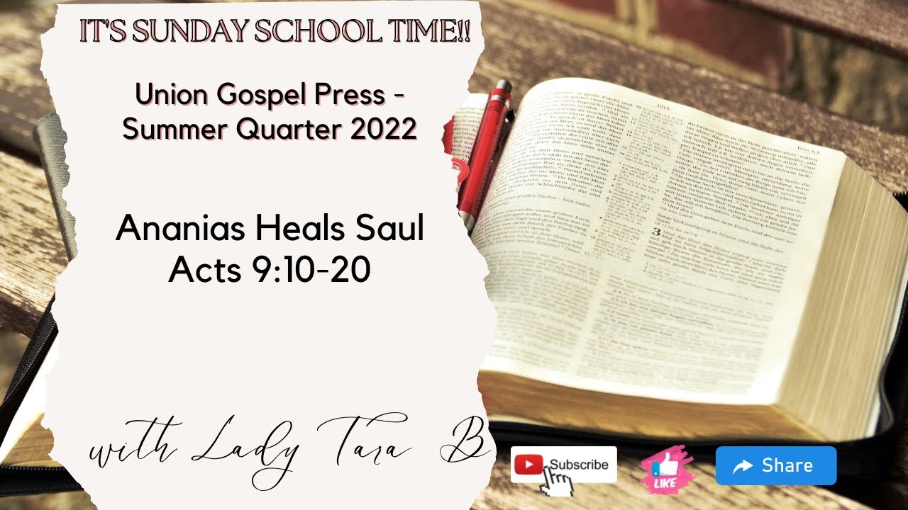UGP - Ananias Heals Saul - Acts 9:10-20 - Acts 9:10-20 - Bible Portal