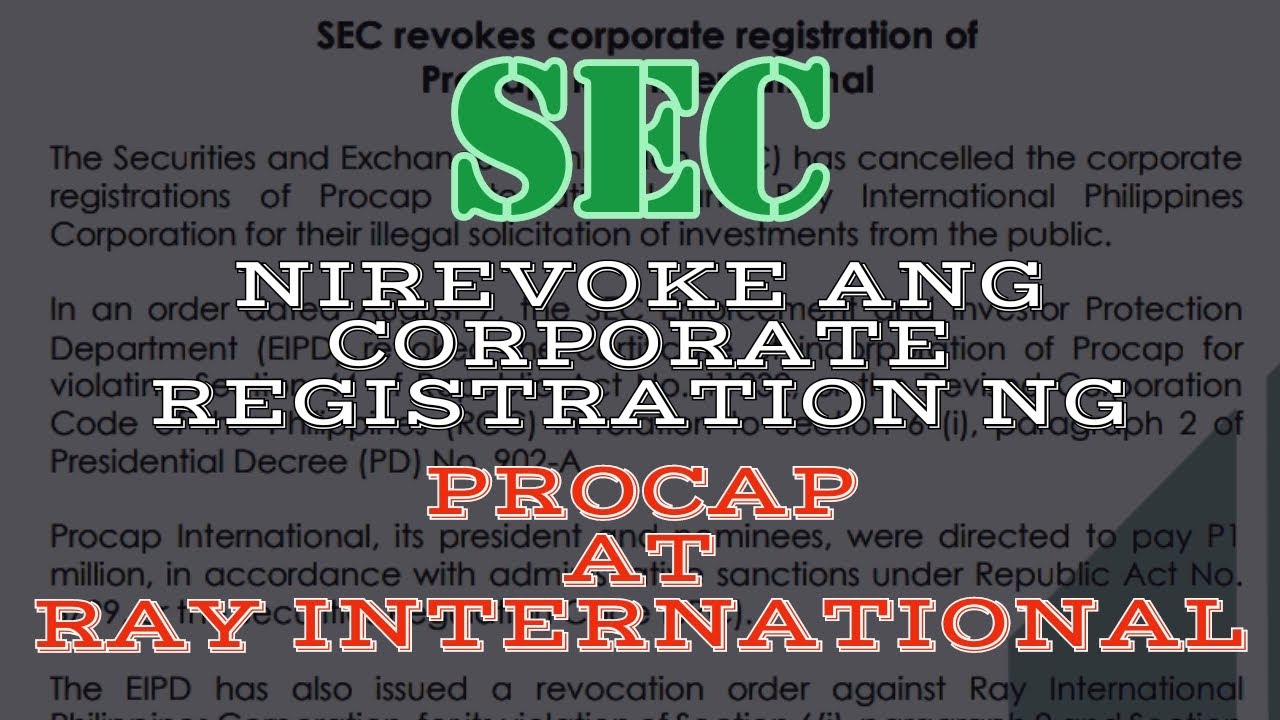SEC Nirevoke ang Corporate Registration ng PROCAP INTERNATIONAL at ng ...