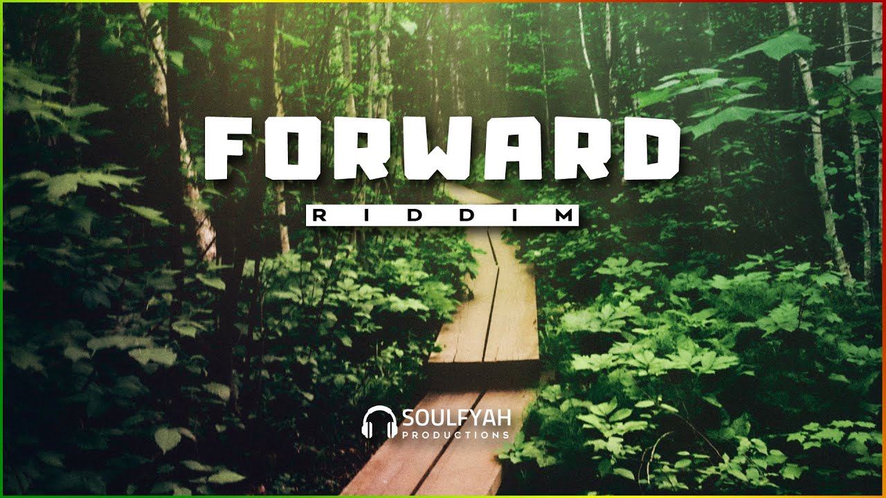FORWARD RIDDIM - [Free] Reggae Instrumental Beat 2023 - YouTube