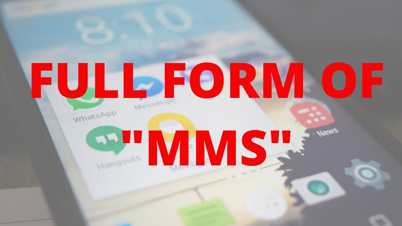 FULL FORM OF "MMS" - YouTube