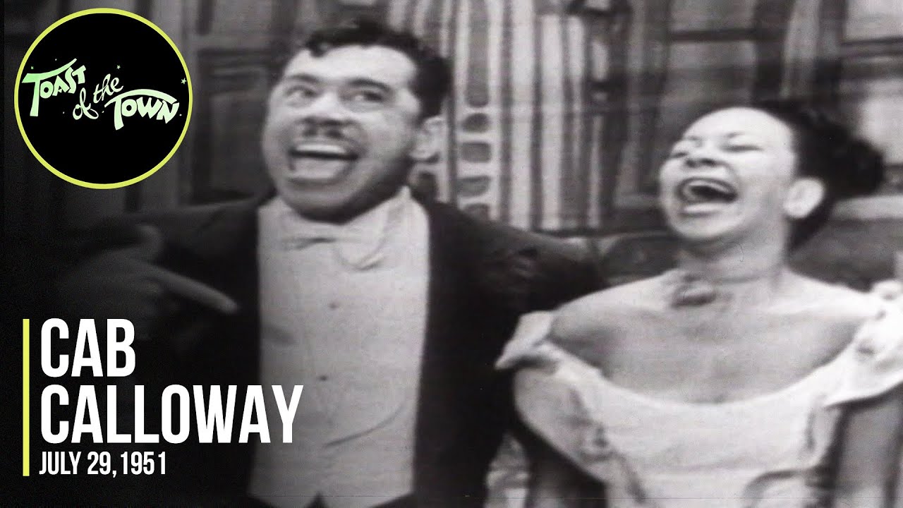 Cab Calloway "That's My Girl" on The Ed Sullivan Show - YouTube Music