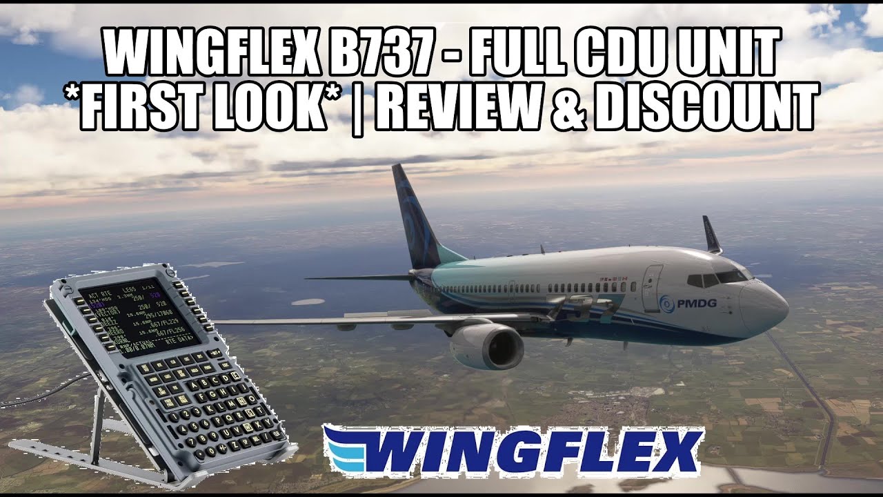 WingFlex *NEW* B737 CDU Hardware - First Look Review & Discount | MSFS ...