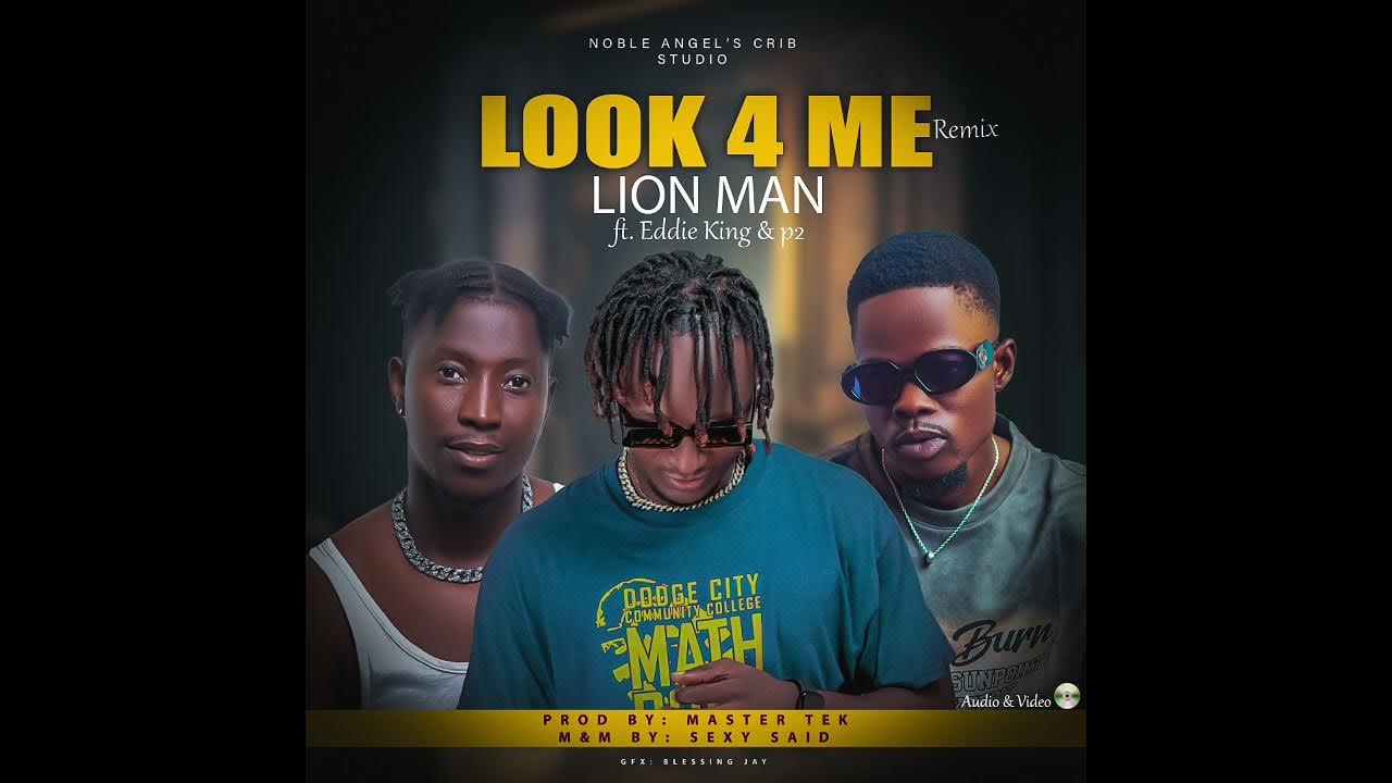 LOOK 4 ME . REMIX. FT EDDIE KING &P2 - YouTube