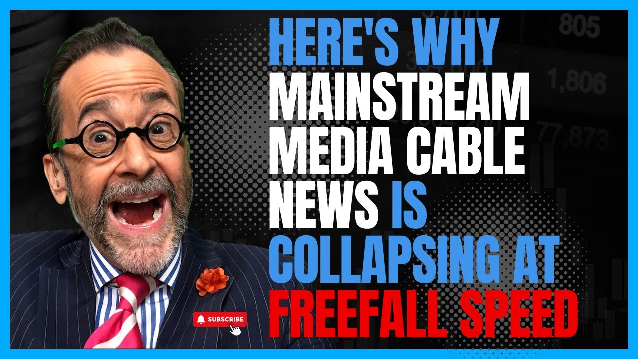 Here's Why Mainstream Media Cable News Is Collapsing at Freefall Speed ...